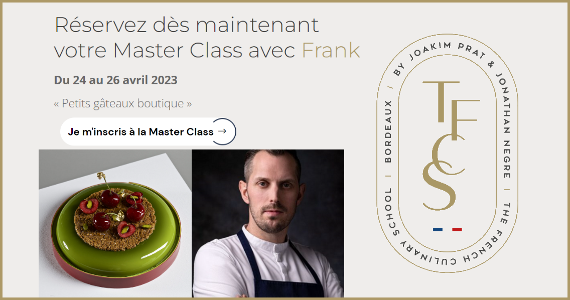 Master Class avec Frank Haasnoot - The French Culinary School